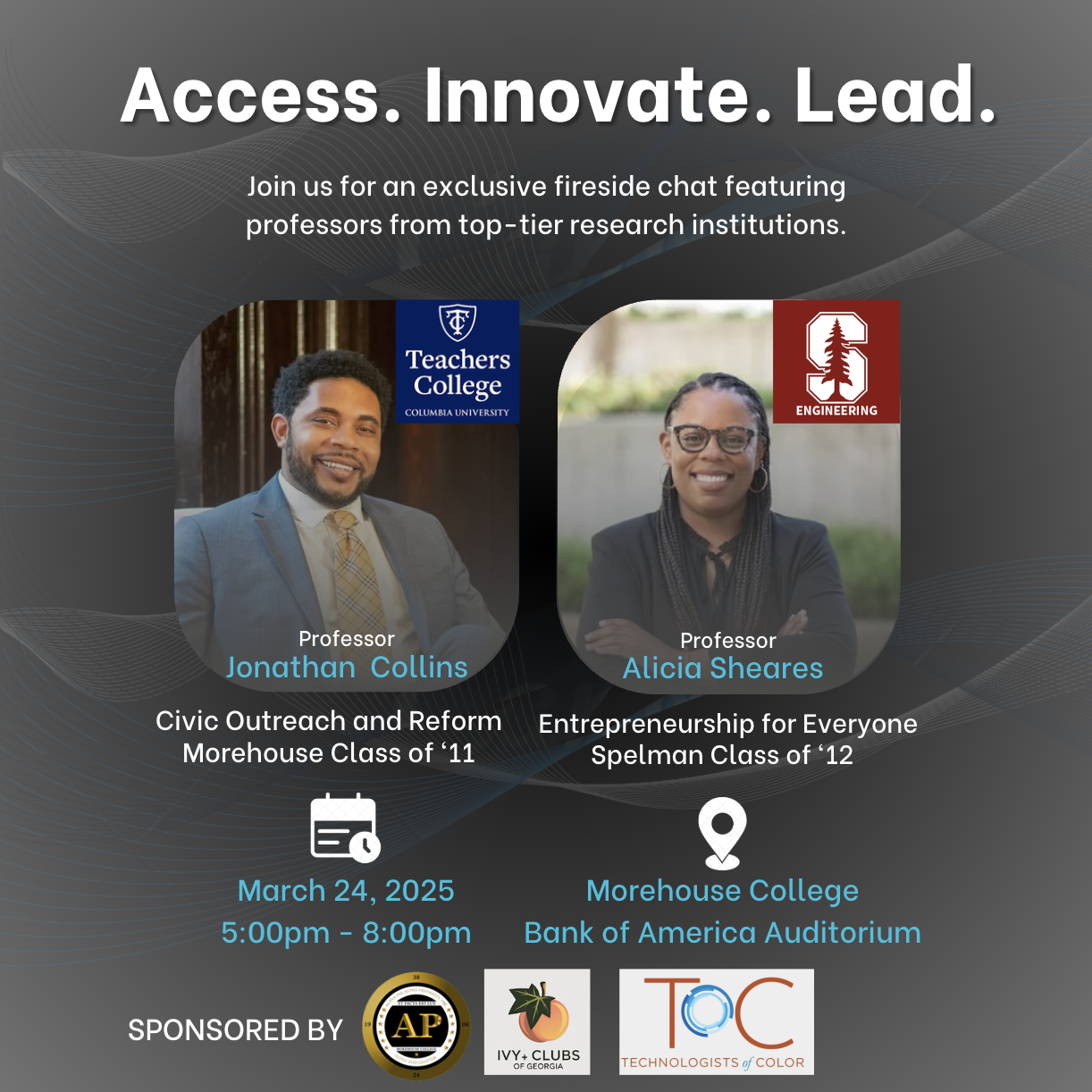 March 24th - Access. Innovate. Lead. - Technologists of Color